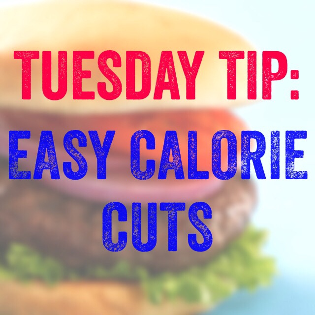 Tuesday Tip: Easy calorie cuts – Every Step Fitness